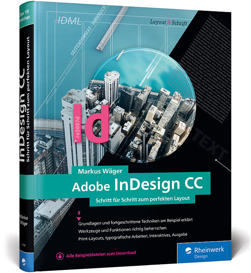 Adobe InDesign CC von Markus Wäger: Buch kaufen | Ex Libris