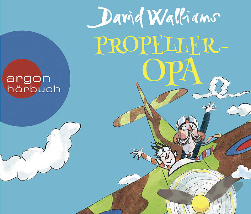 Propeller-Opa von David Walliams: Hörbuch kaufen | Ex Libris