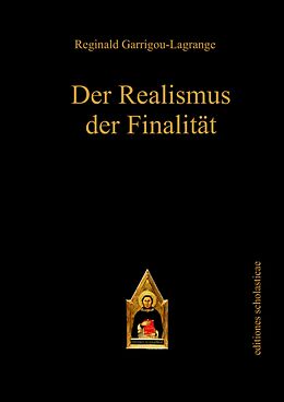 Der Realismus der Finalität von Reginald Garrigou-Lagrange: Buch kaufen ...