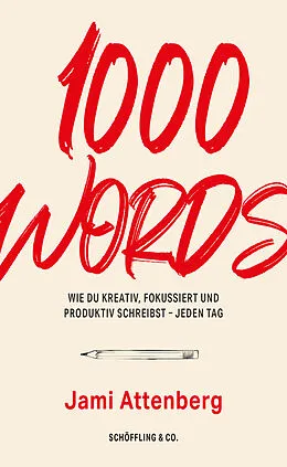 1000 Words von Jami Attenberg: Buch kaufen | Ex Libris