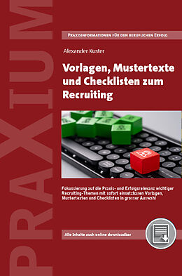 Vorlagen, Mustertexte und Checklisten für das Recruiting von Alexander ...