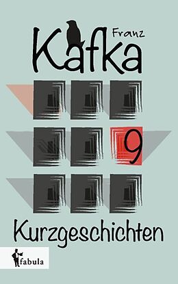 Neun Kurzgeschichten von Franz Kafka: Buch kaufen | Ex Libris
