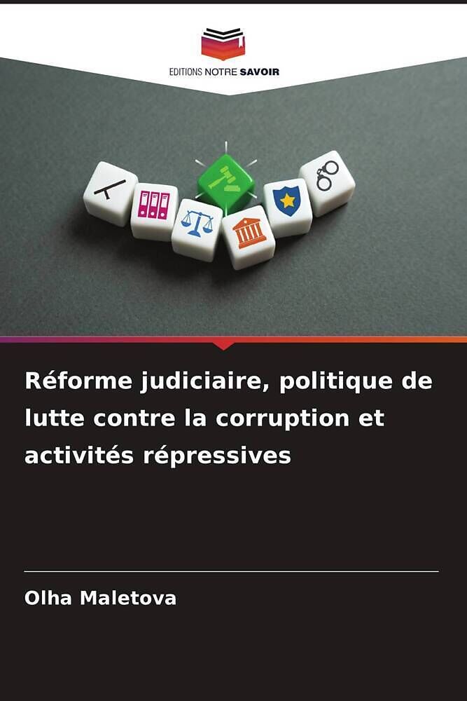 Réforme judiciaire, politique de lutte contre la corruption et ...