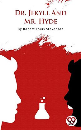 Dr. Jekyll And Mr. Hyde by Robert Louis Stevenson: English E-Book | Ex ...
