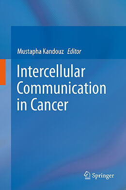 Intercellular Communication in Cancer by : English E-Book | Ex Libris