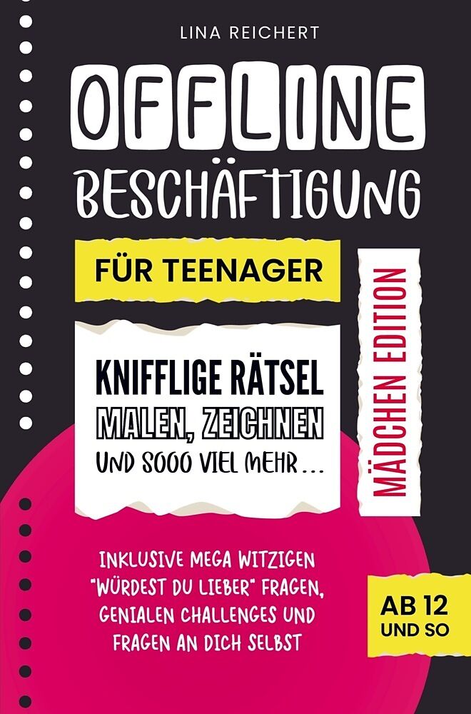 Offline Beschäftigung für Teenager - Mädchen Edition (Ab 12 und so ...