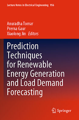 Prediction Techniques for Renewable Energy Generation and Load Demand Forecasting von ...