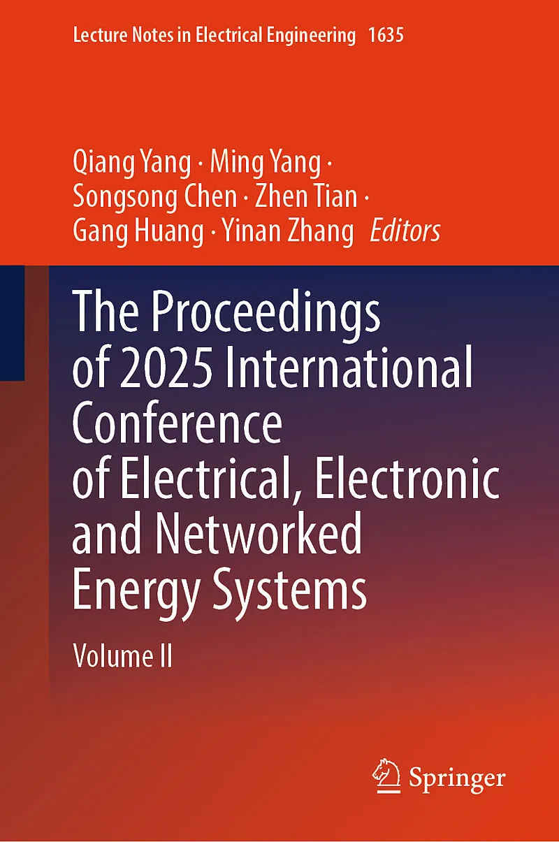 The Proceedings of 2025 International Conference of Electrical ...