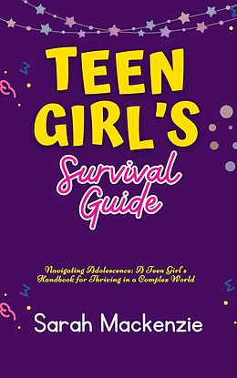 Teen Girl's Survival Guide by Sarah Mackenzie: English E-Book | Ex Libris