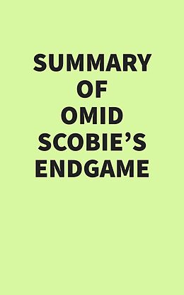 Summary of Omid Scobie's Endgame by IRB Media: English E-Book | Ex Libris