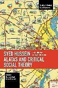 Syed Hussein Alatas and Critical Social Theory by : Kartonierter ...